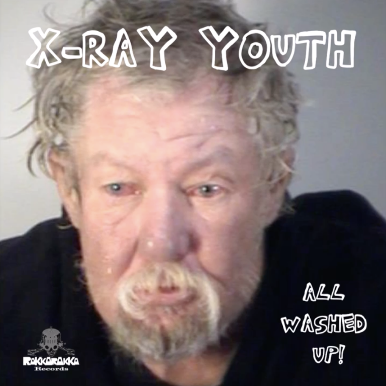 X-Ray Youth - All Washed Up - MangoWave Magazine