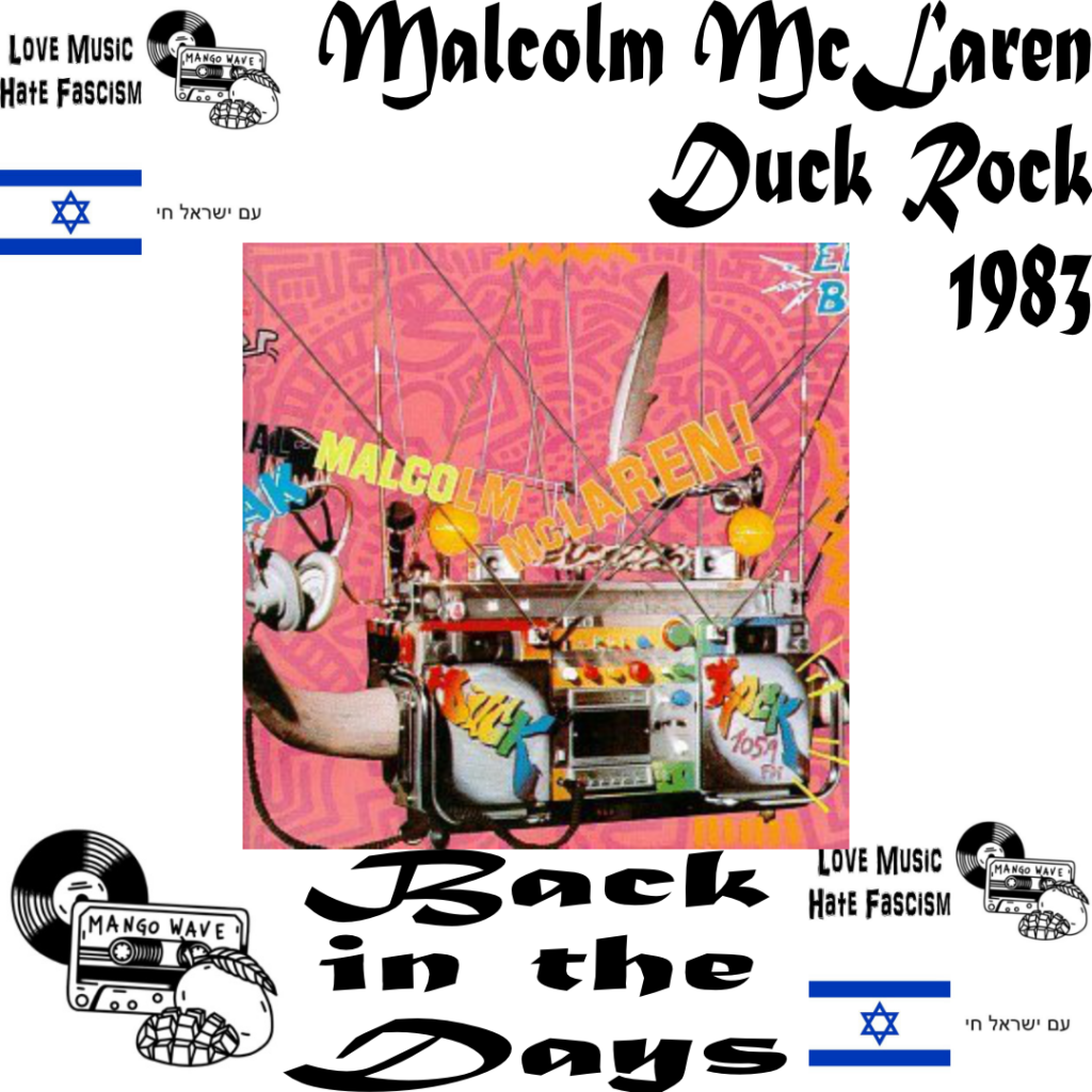Back in the Days... Malcolm McLaren - Duck Rock (1983) - MangoWave Magazine